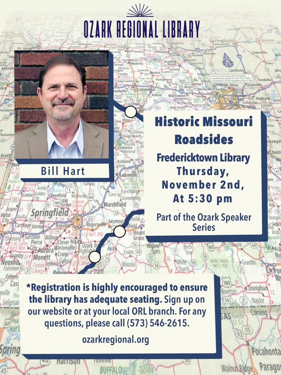 ‘Historic Missouri Roadsides’ by Bill Hart at Ozark Regional Library in ...